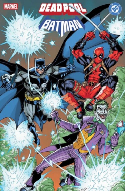 Deadpool/Batman #1 Variant Covers Revealed - Overstreet Access